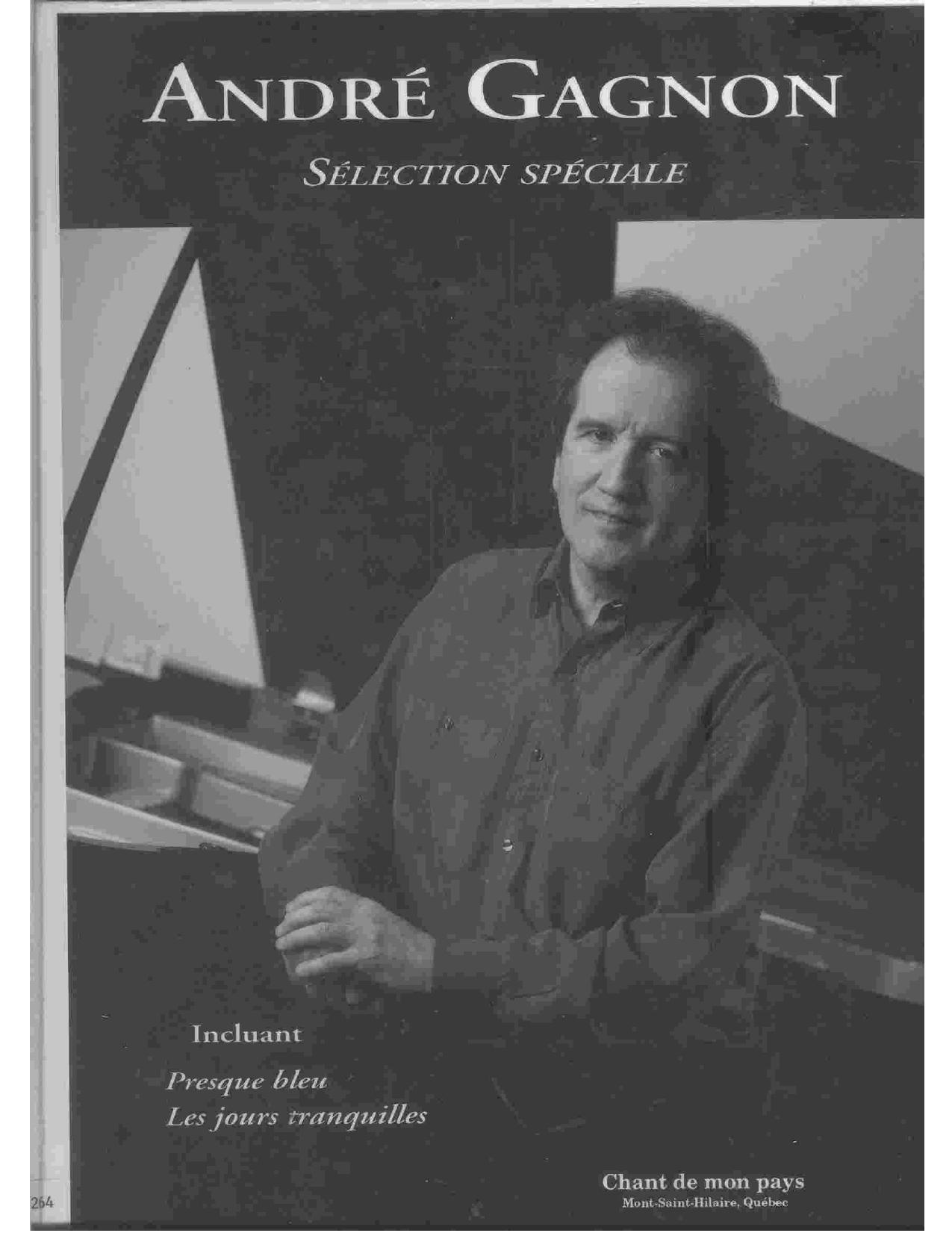 Les jours tranquilles (1993, piano) André Gagnon, mit Partitur (Noten ...