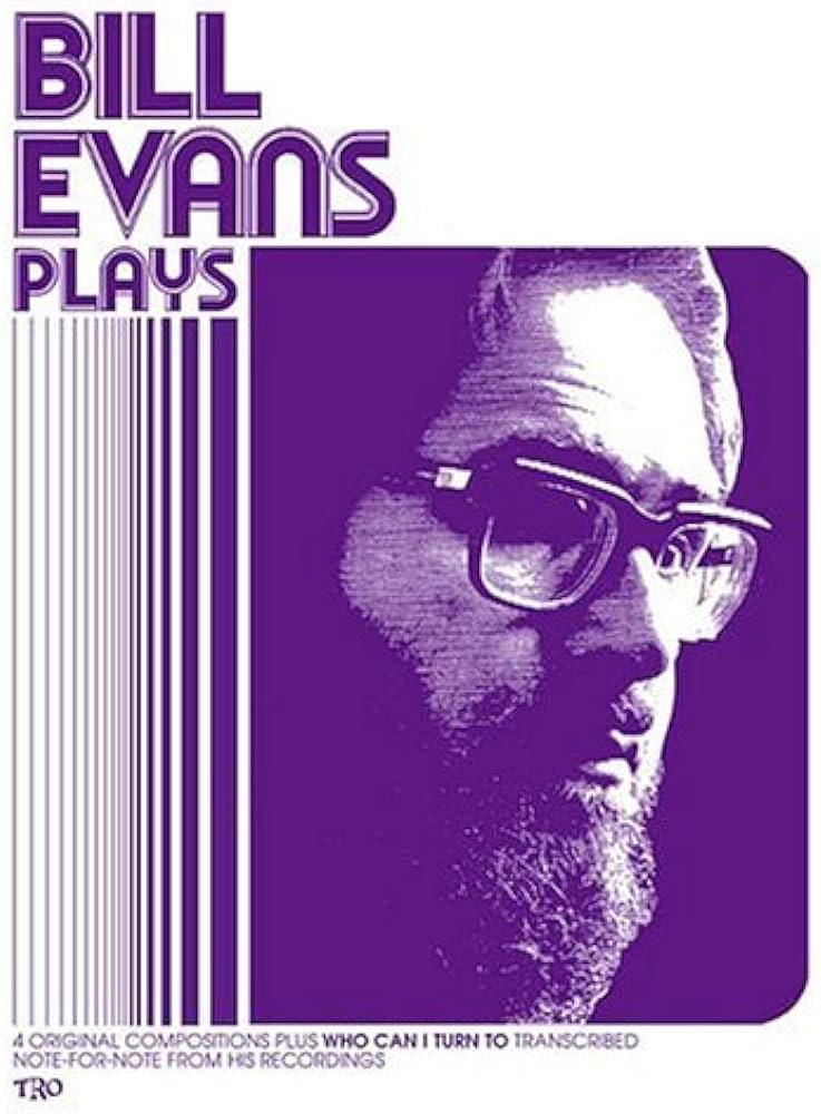 Bill Evans - Full Sheet Music Transcriptions (Jazz Sheet Music In The # ...